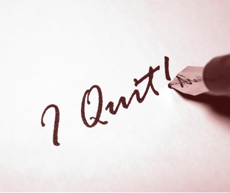 When to Quit: A five-minute primer for leaders - Just Leadership